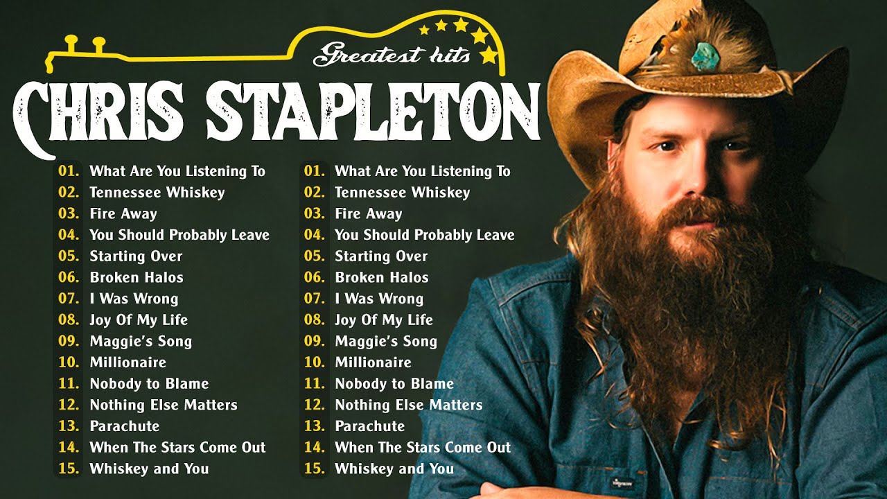 Chris Stapleton Greatest Hits Full Album - Best Songs Of Chris ...