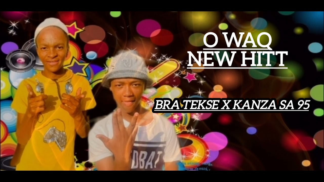 O Waka Ntshepe By RocMyyTee Bra Tekse ft Kanza SA 95 Lekompo Version ...