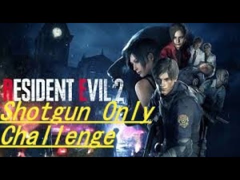 Resident Evil 2 Gameplay #36(Shotgun Only Challenge)(Road to 700 ...