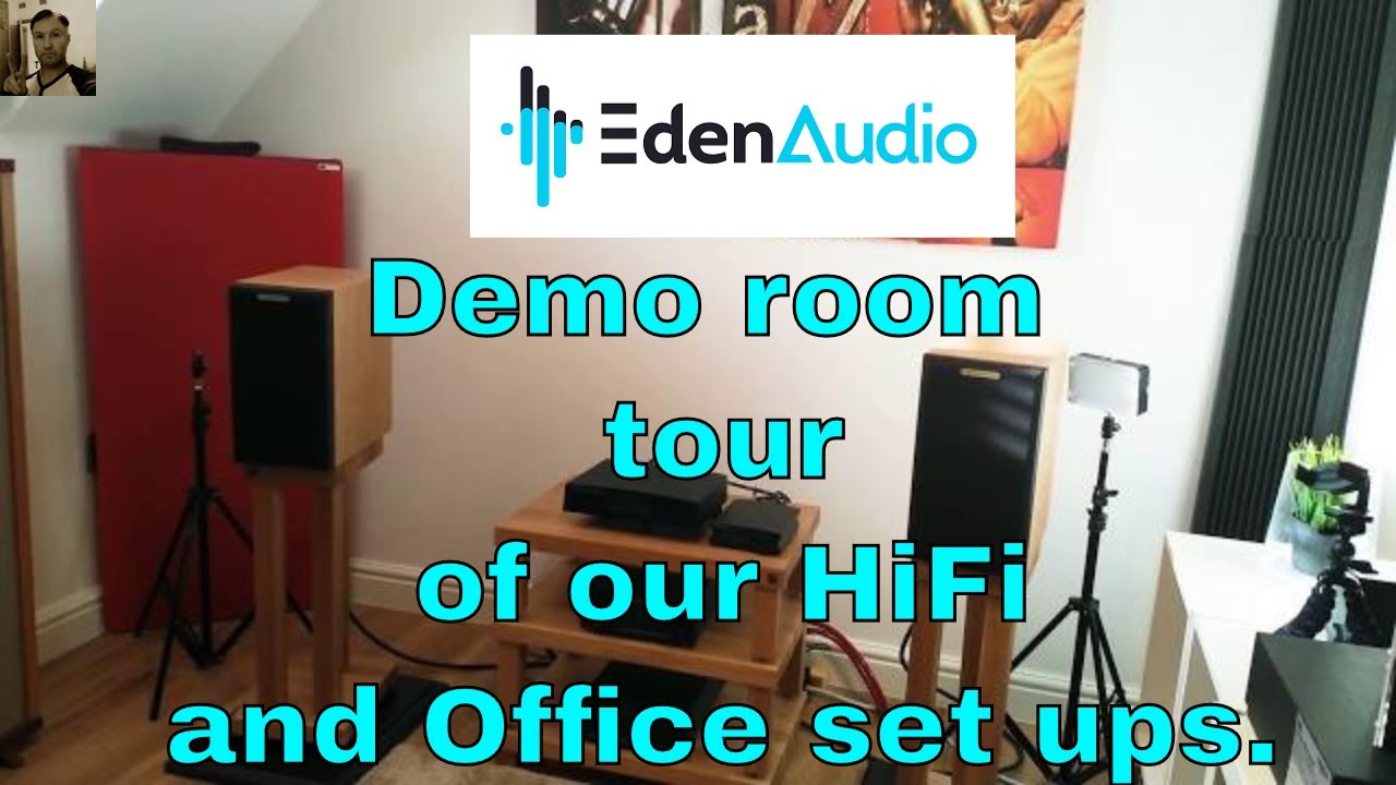 Demo room tour of our Hi-Fi set up and office here at eden audio - YouTube