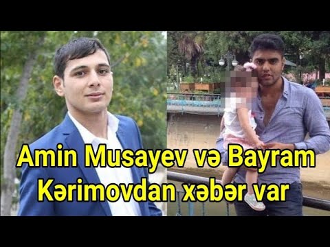 TƏCİLİ:  Əsir düşmüş Amin Musayev və Bayram Kərimovdan XƏBƏR VAR - YENİLƏNİB