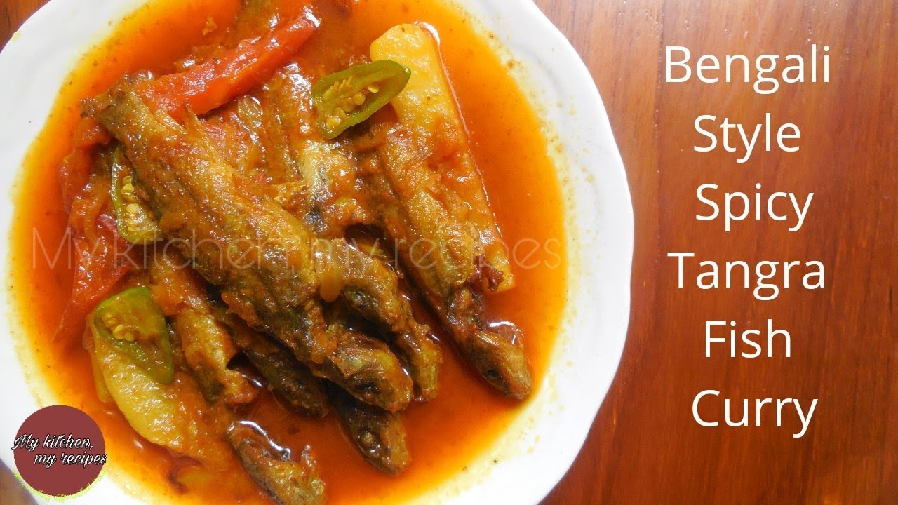 Tangra Fish Curry With English Subtitles--ট্যাংরা মাছের তেল ঝাঁল ...