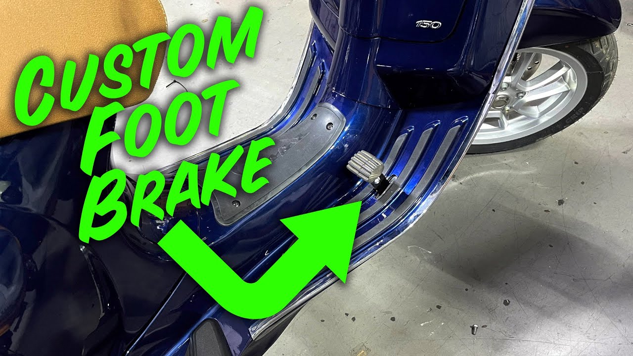 Custom FOOT BRAKE on a Vespa Primavera! - YouTube