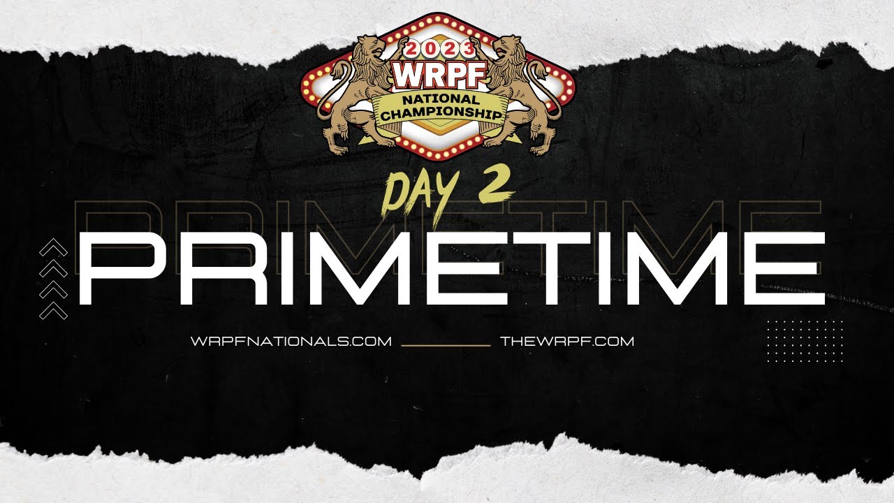 WRPF Professional Powerlifting Championship - 2023 National ...