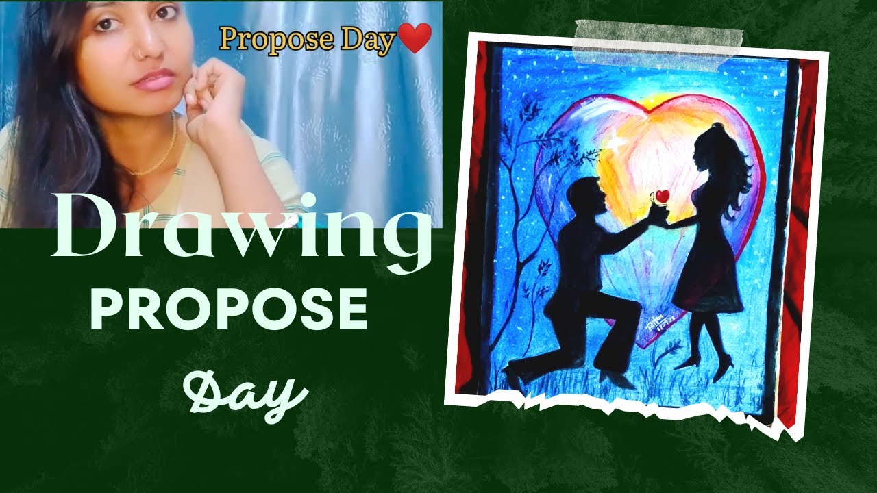 Propose Day ️ Drawing - YouTube
