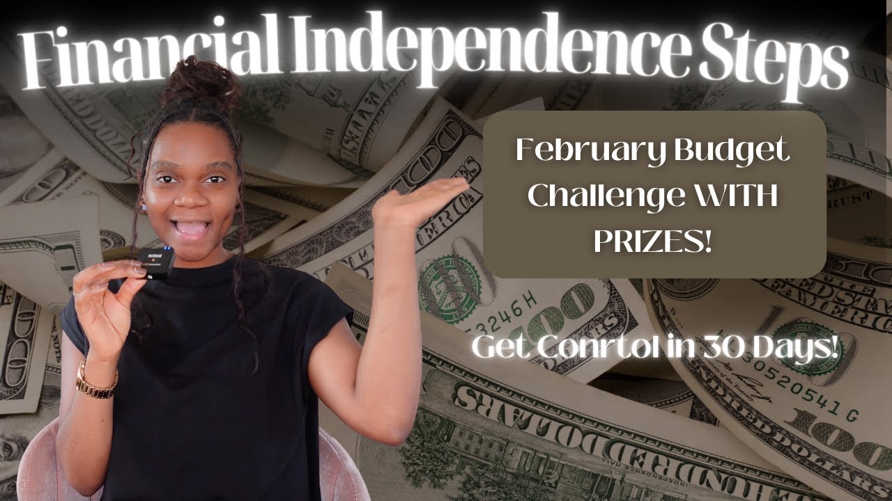 February Budgeting Challenge with PRIZES! | How to Get to Financial ...