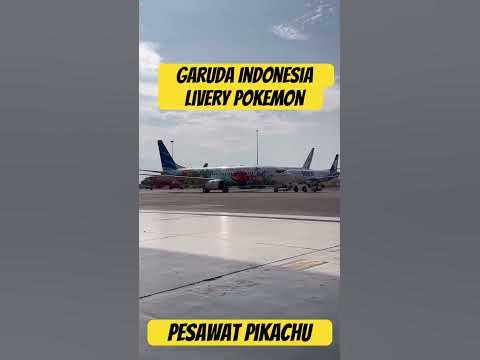 Pesawat Garuda Indonesia Livery Pikachu Jet GA-1 Pokemon Adventure, siap terbang perdana # ...