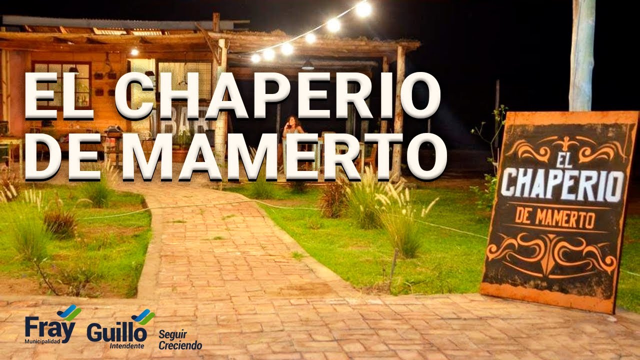 El Chaperio de Mamerto | Gastronomía - YouTube