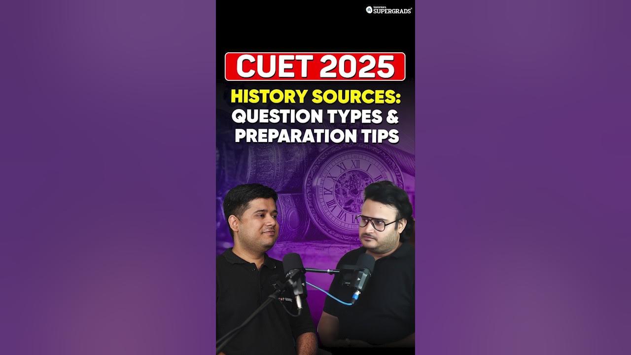 How to Tackle Source-Based History Questions in CUET Exam 🤔| CUET 2025 History Preparation | # ...