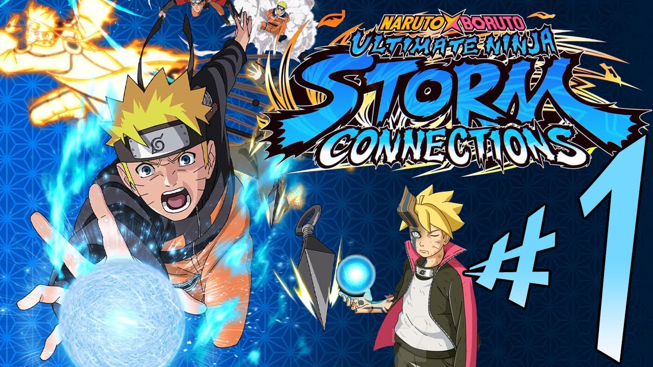 Naruto Ultimate Ninja Storm Connections - Parte 1: O Ninja da Folha ...