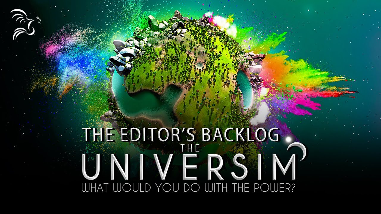 The Universim Has Finally Hit 1.0 | The Editor's Backlog with Nick and ...