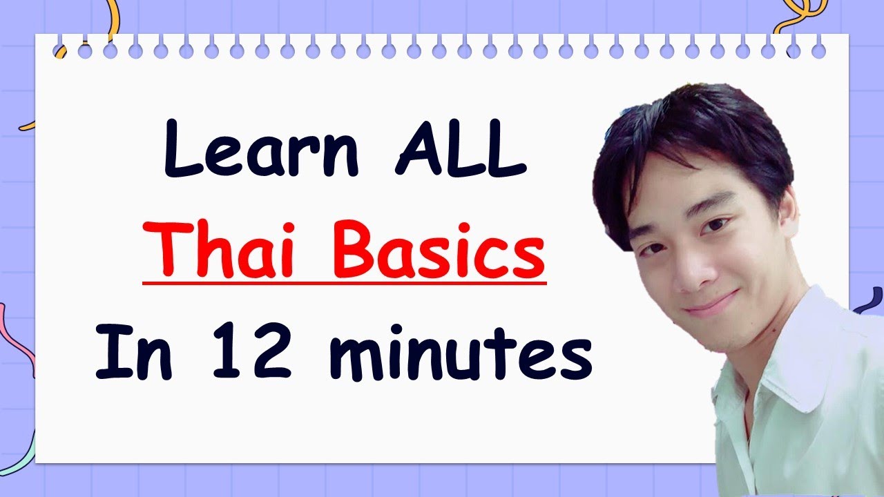Learn ALL the Basics in Thai: Thai language Level 1 - YouTube