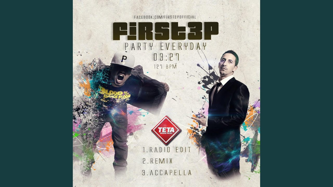 Party Everyday (feat. Firstep, Moshiko Oknin & Eliran Elgozi) (Radio Edit) - YouTube