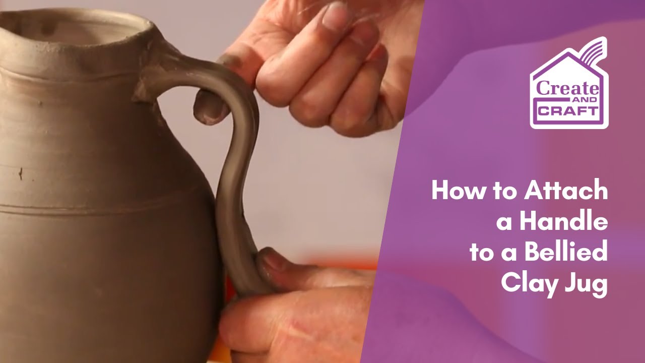 How to Attach a Handle to a Bellied Clay Jug | Pottery | Create and ...