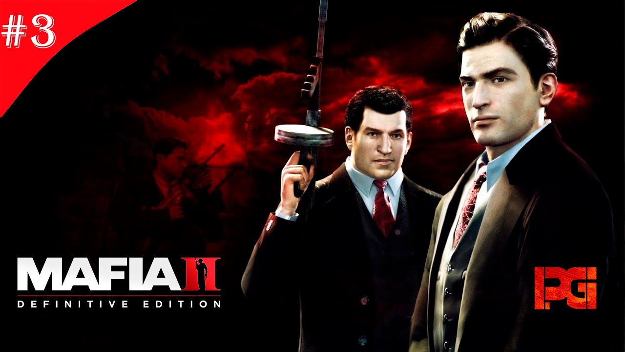 MAFIA 2: Definitive Edition #3 (Финал) - YouTube