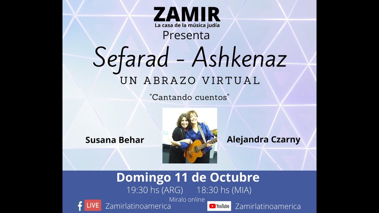 Sefarad - Ashkenaz "Un abrazo virual" 2. Con Alejandra Czarny y Susana ...