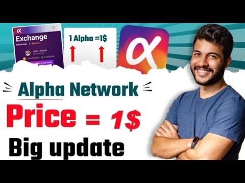 #alphanetwork Price 1$ Update | Alpha network price | Alpha Network New Update #cryptocurrency ...