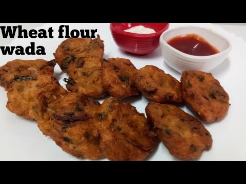 How to make wheat flour wada//yummy snack//by Noorjahan's kitchen - YouTube