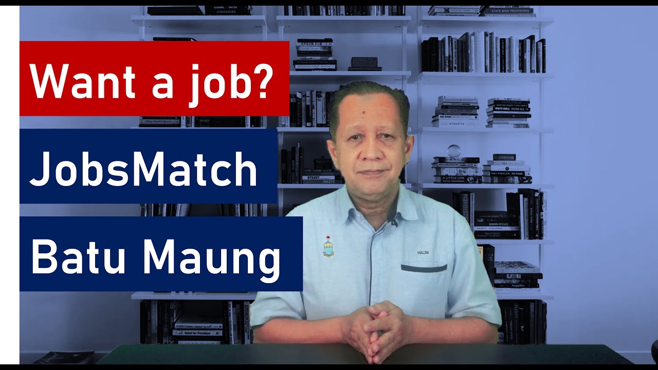 Looking for a Job? Jobs Match Batu Maung is for you! - YouTube