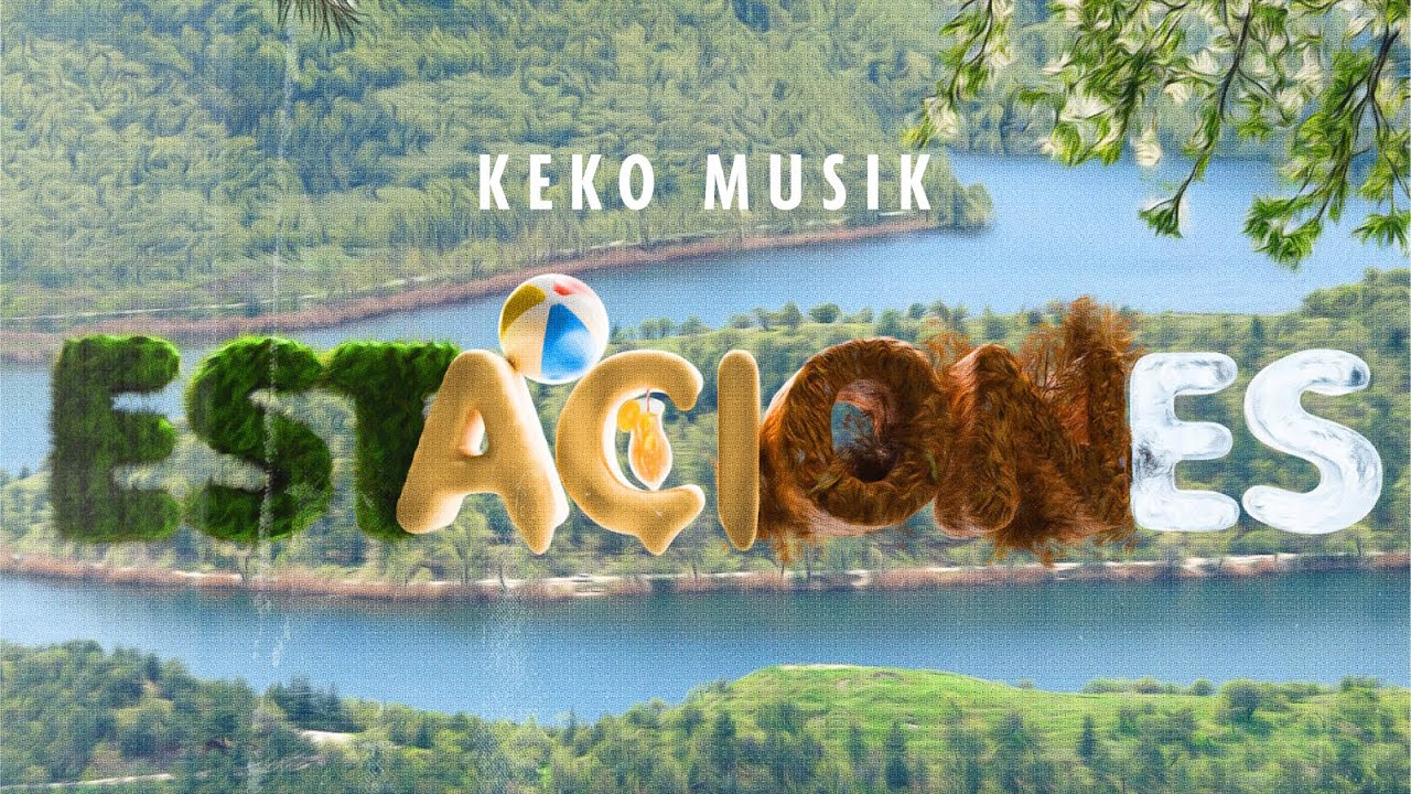 Estaciones- Keko Musik - YouTube