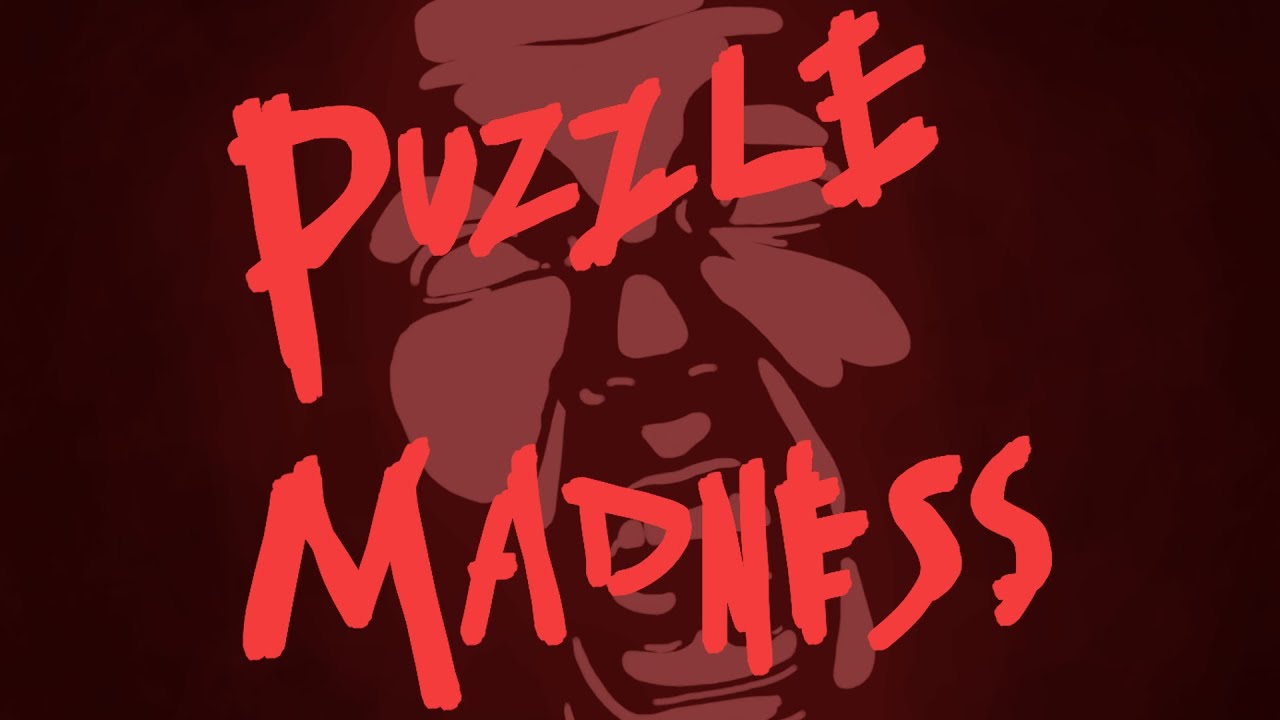 PUZZLE MADNESS - YouTube