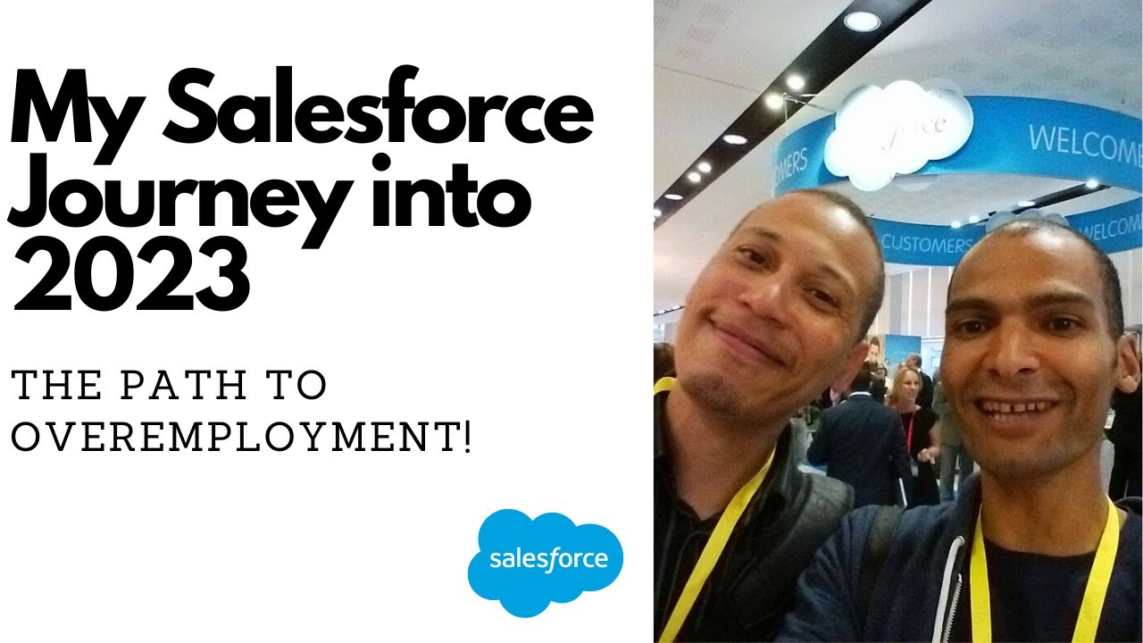 The Path to OverEmployment : My Salesforce Journey 2023 - YouTube