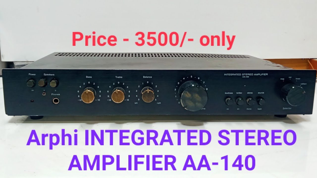Arphi INTEGRATED STEREO AMPLIFIER AA-140 Price - 3500/- Only Contact No ...