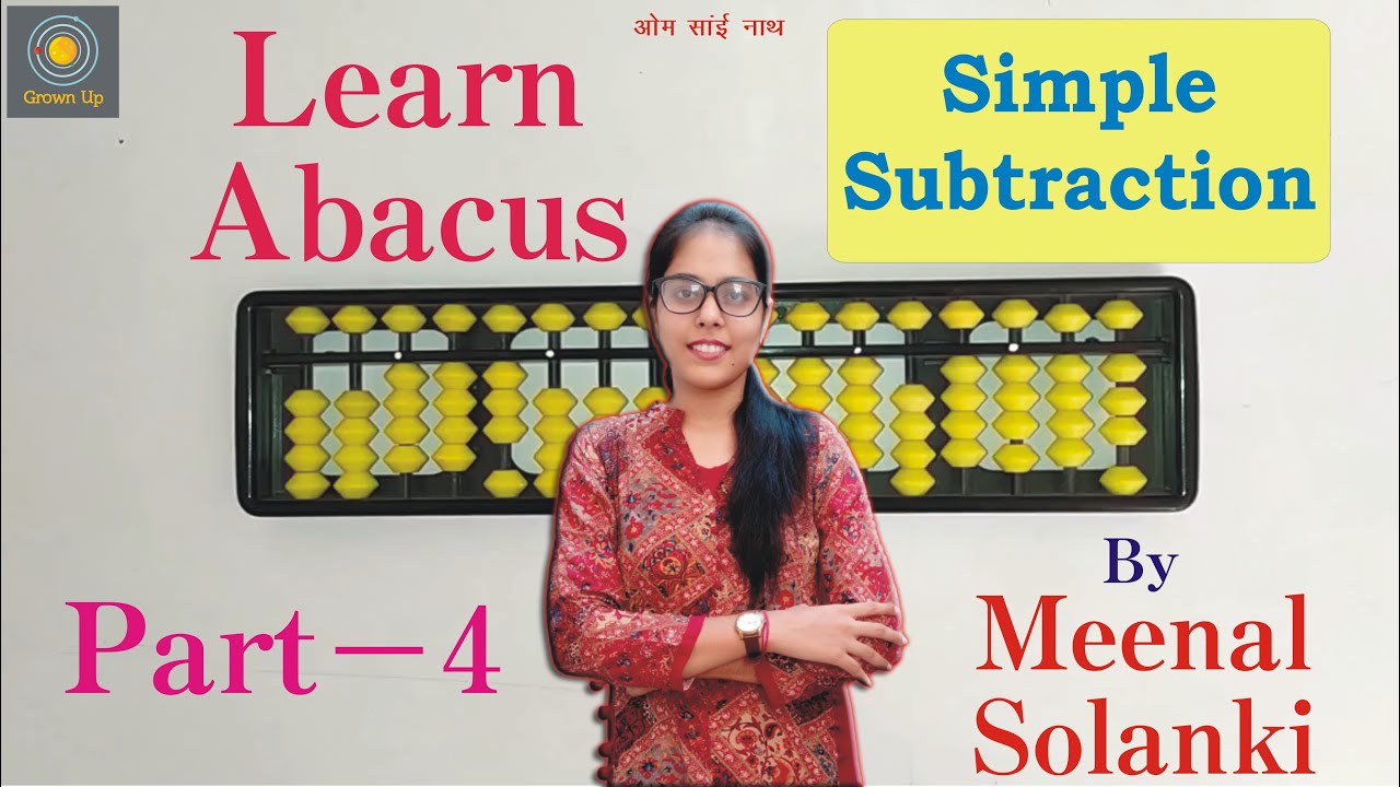 Abacus|Part-4|Simple subtractions|Grown up|step by step abacus Learn ...