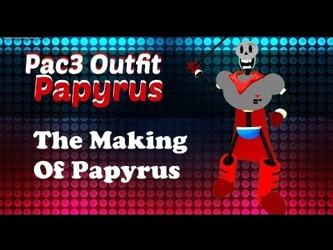 Gmod Pac3 Making Undertale Papyrus - YouTube