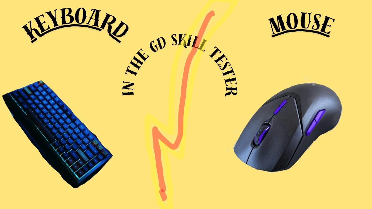 Which Will Win Mouse Vs Keyboard GD Skill Tester - YouTube