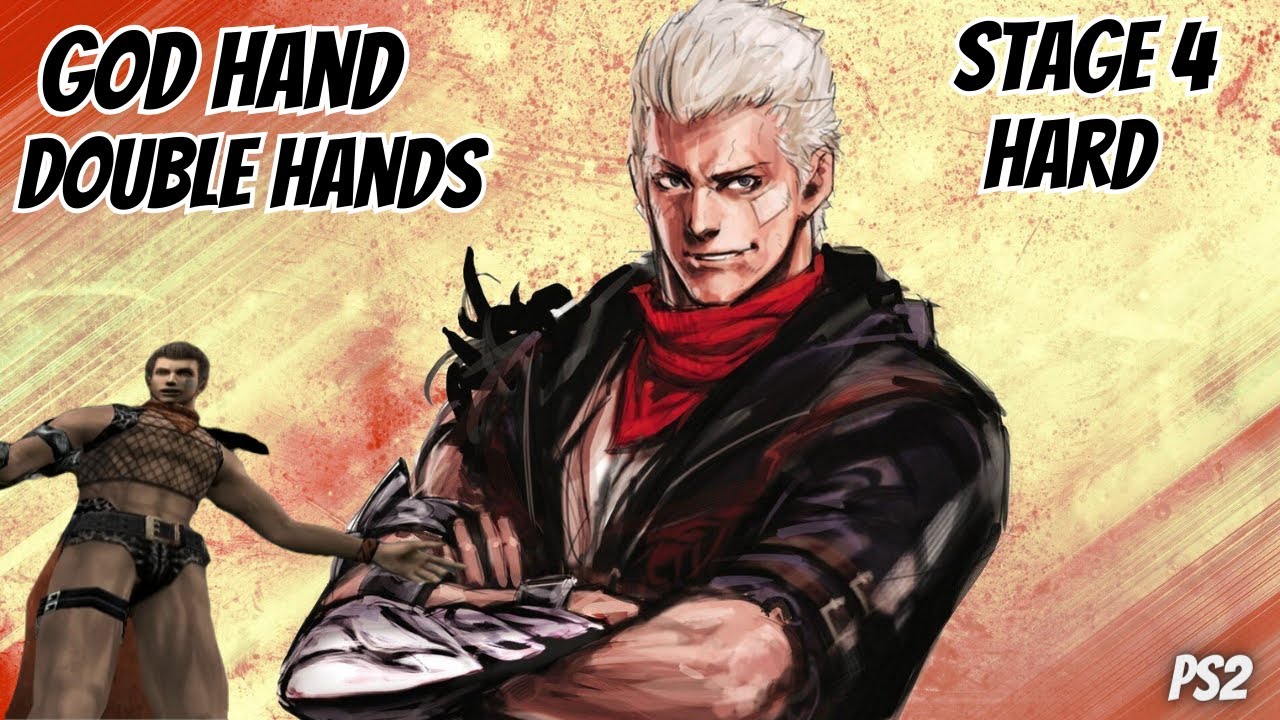 God Hand - Double Hands Stage 4 Hard Difficulty - YouTube