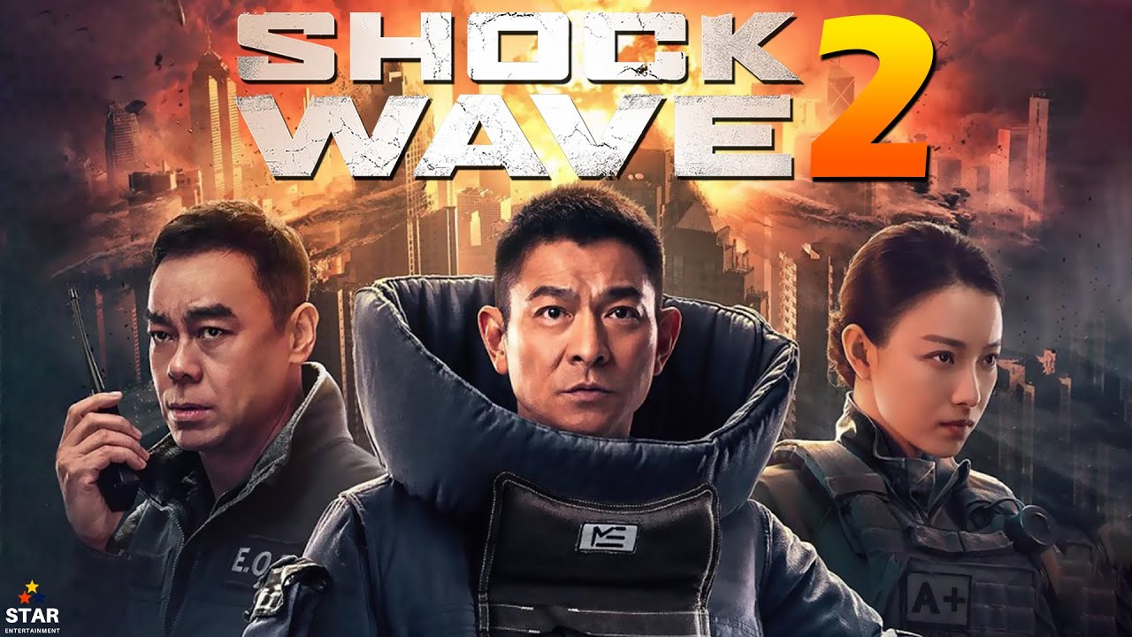 Shock Wave 2 (Official Trailer) In English | Andy Lau, Sean Lau & Ni Ni ...