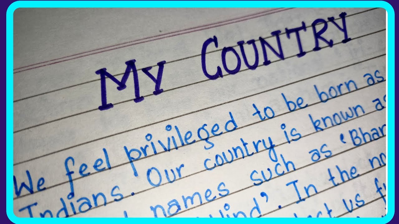 My Country || Essay on My Country || India is my Country # ...