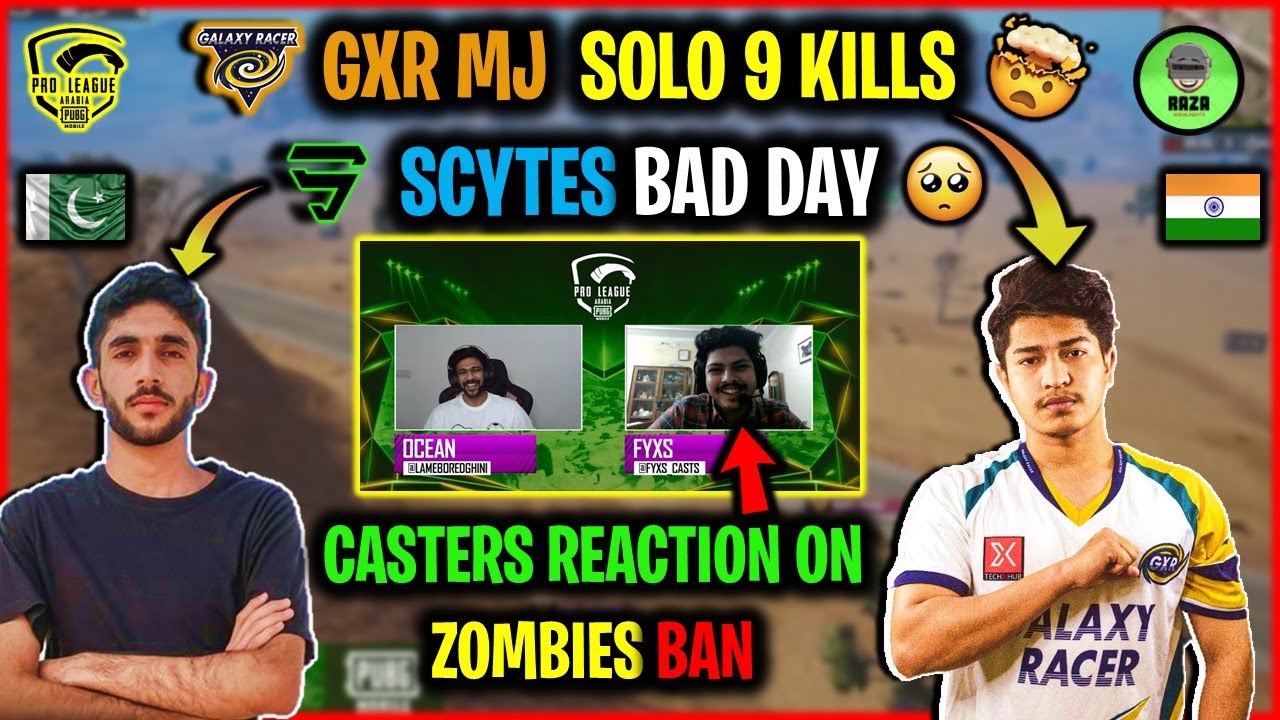 CASTERS REACTION ON ZOMBIES ESPORTS BAN | GXR MJ 9 KILLS | SCYTES PMPL ...