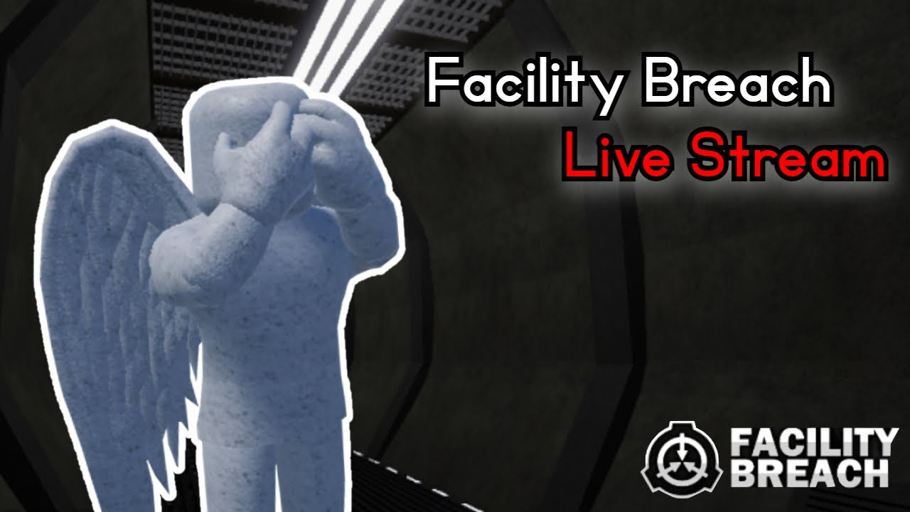Facility Breach Stream! - YouTube