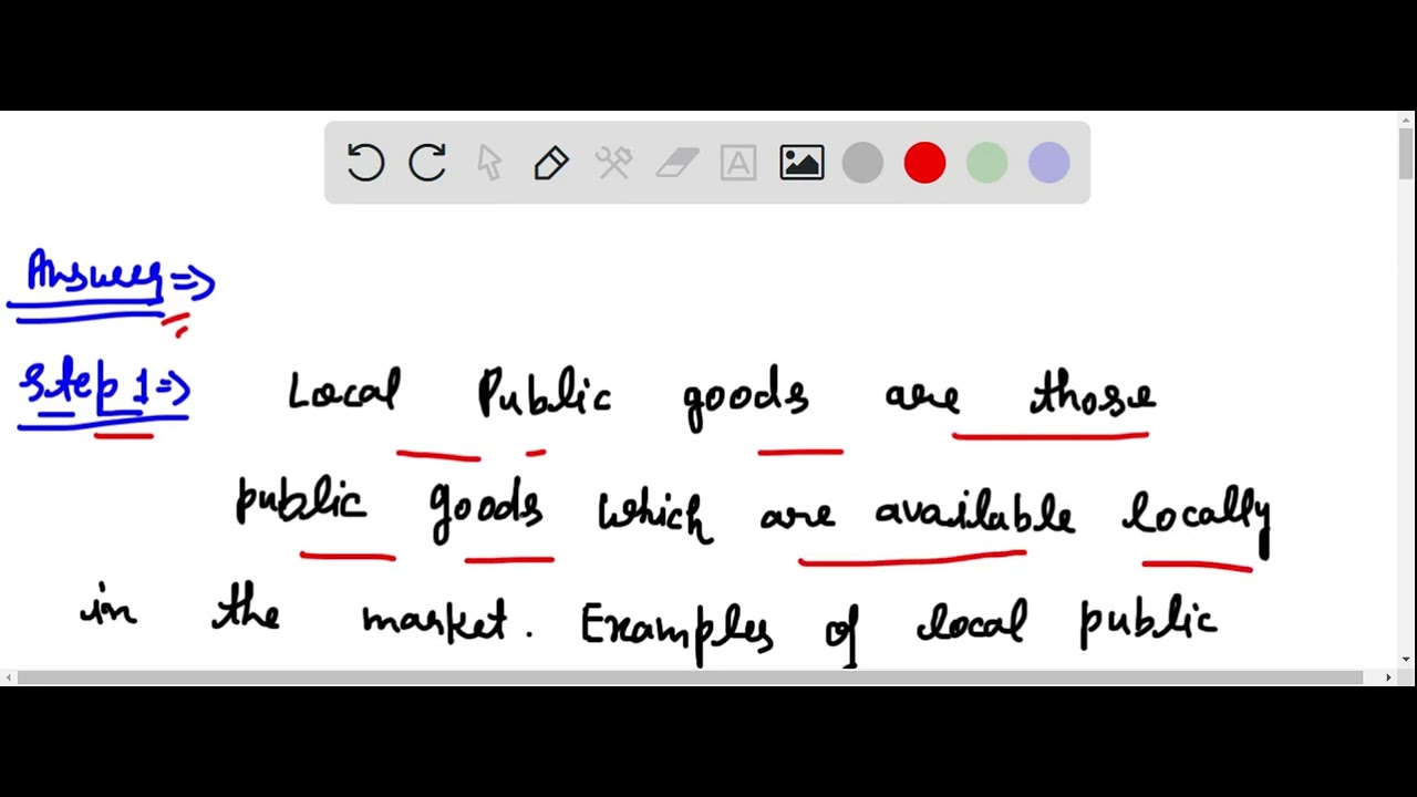 “Local public goods” are ones that mainly benefit the residents of a ...