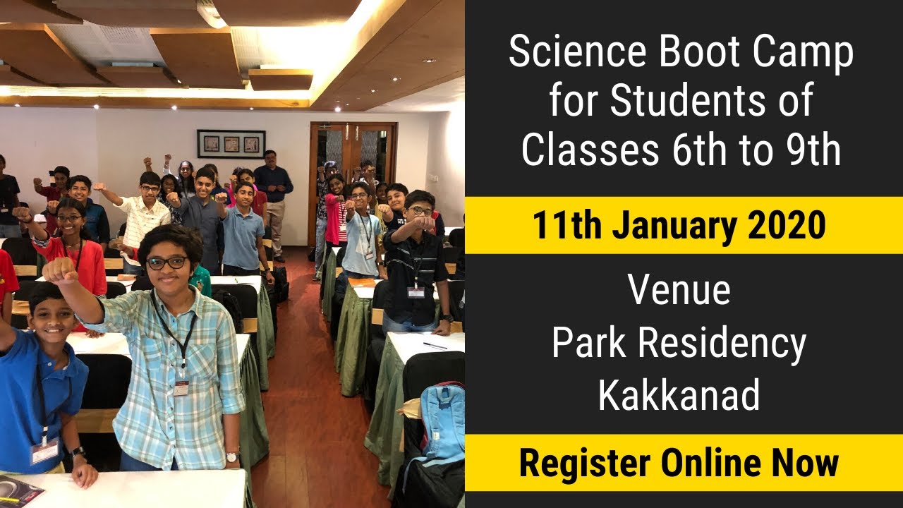 Science Boot Camp for Students of Classes 6th to 9th On 11th Jan 2020 ...