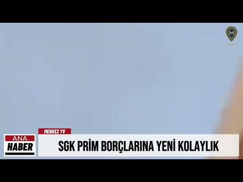 SGK Prim Borçlarına Yeni Kolaylık