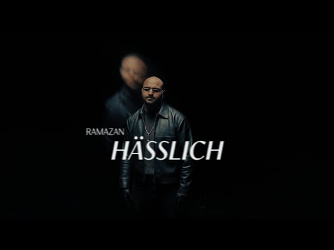 Ramazan - HÄSSLICH (Official Music Video)