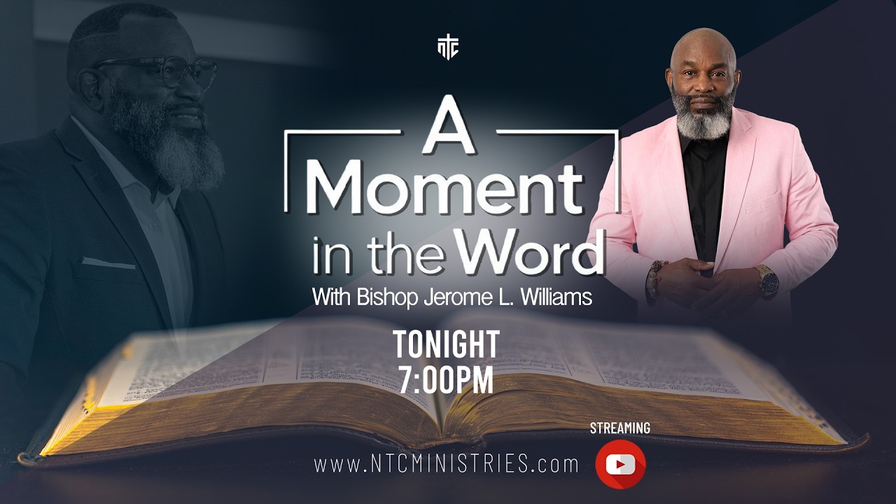 A Moment in the Word | Bishop J. L. Williams | EP. 10 - YouTube