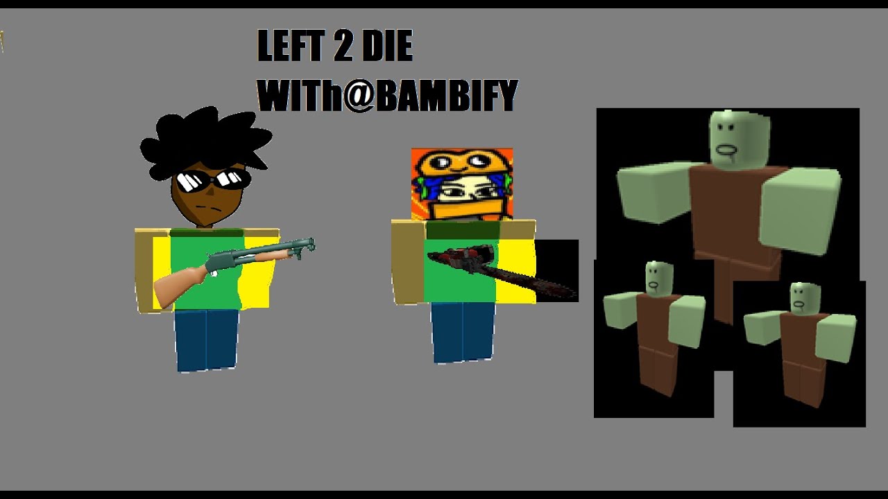 Left 2 Die with @brray_den and DA BOYZZZZ - YouTube