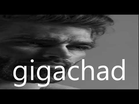 gigachad voice reveal | GigaChad | Know Your Meme