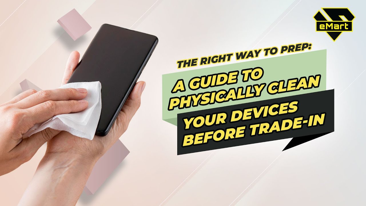 The Right Way to Prep: A Guide to Physically Clean your Devices Before ...