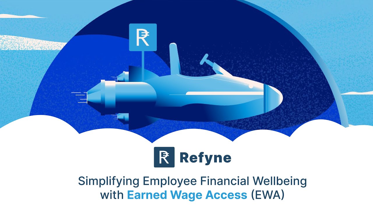 Get your earned salary anytime, anyday with Refyne - YouTube