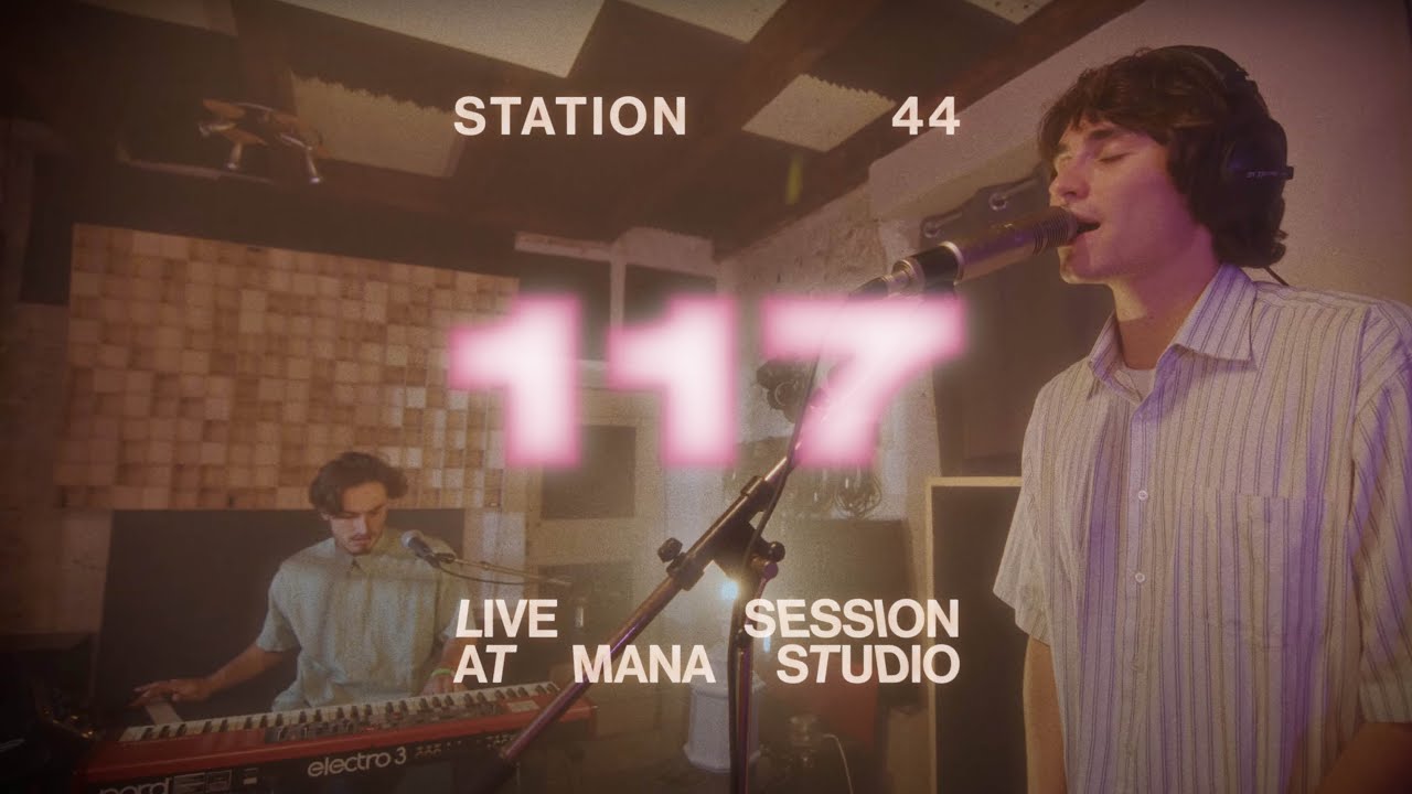Station 44 – 117 (Live Session at Mana Studio) - YouTube