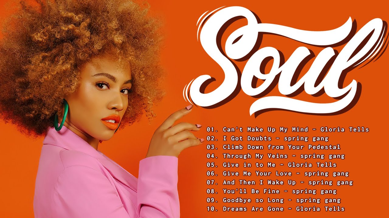 SOUL DEEP I'll leave you the mood song I save 🍉 Top hit soul songs 2022 ...