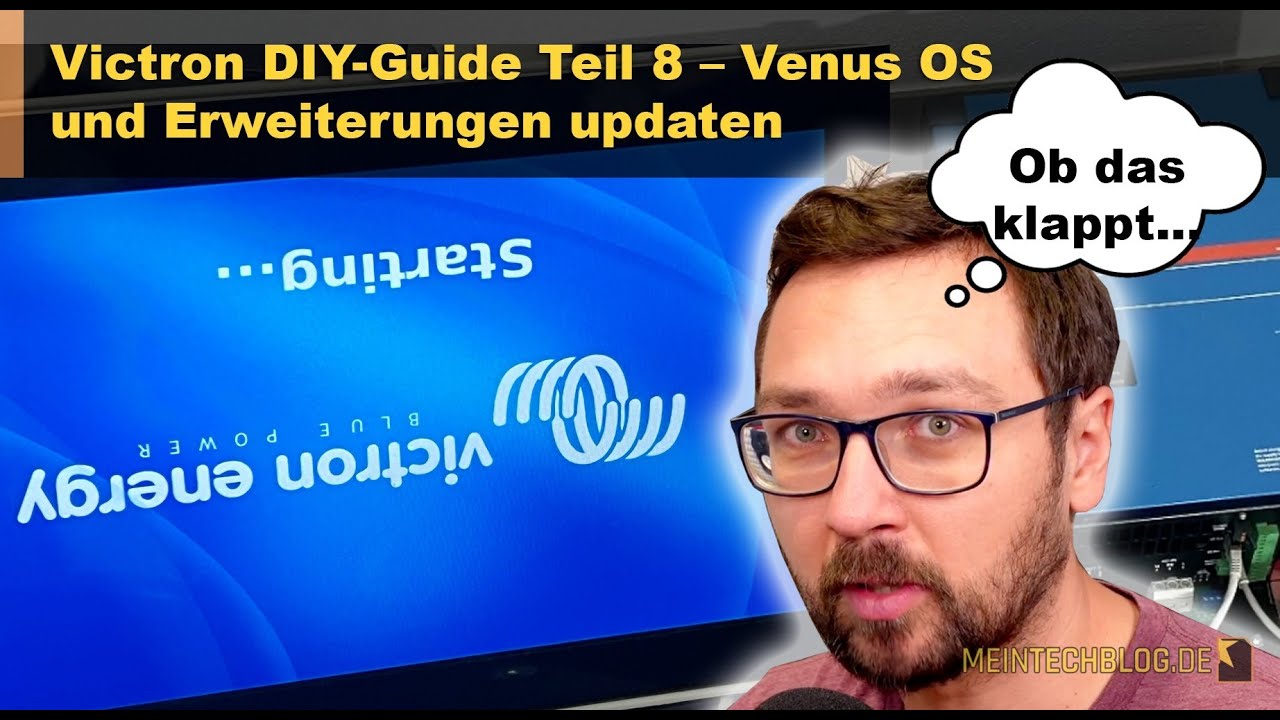 Victron DIY-Guide Teil 8 - Venus OS und Erweiterungen updaten - YouTube
