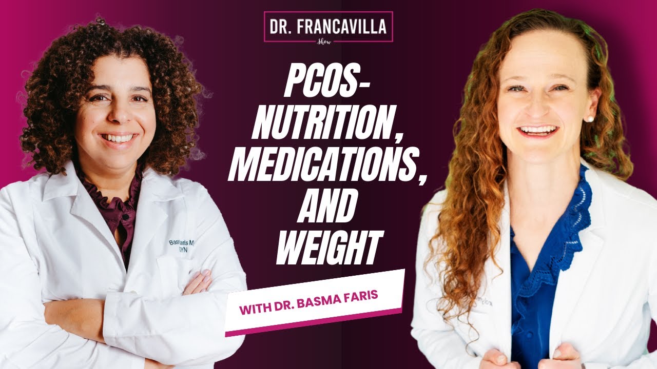 PCOS-Nutrition, Medications, and Weight with Dr. Basma Faris - YouTube