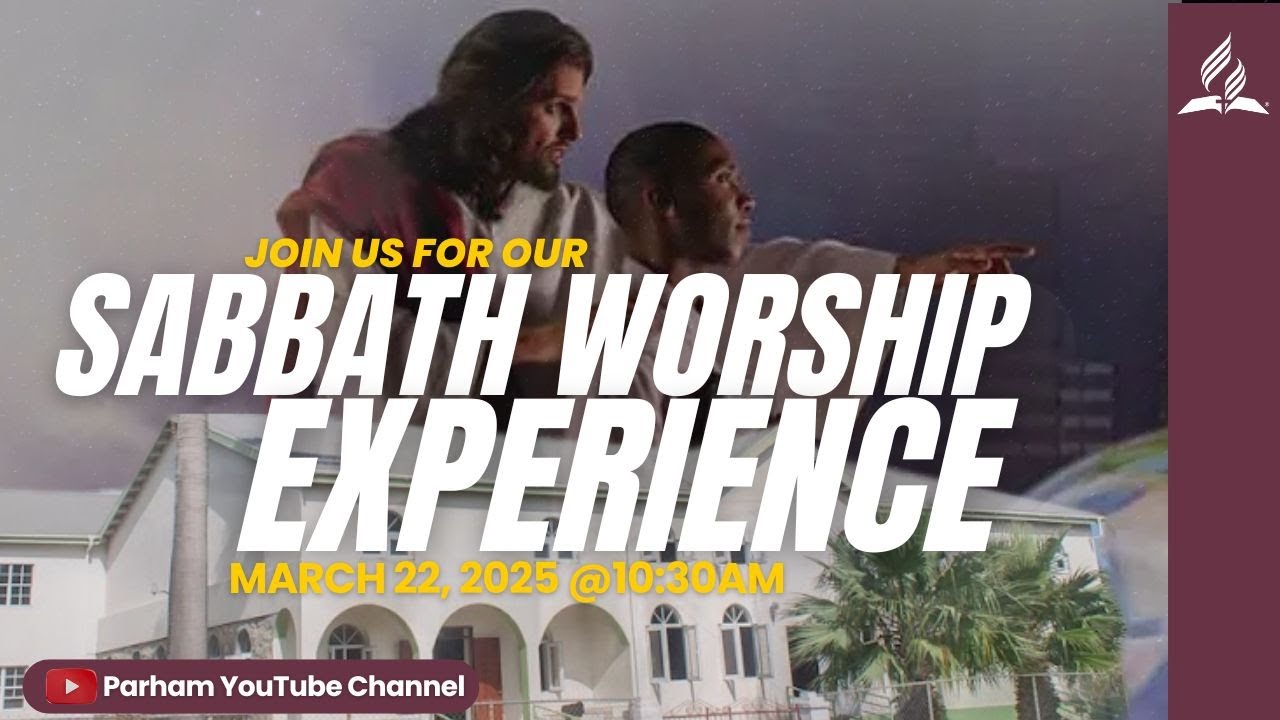 Parham Worship Experience | 22nd, March 2025 || Speaker: Evangelist ...