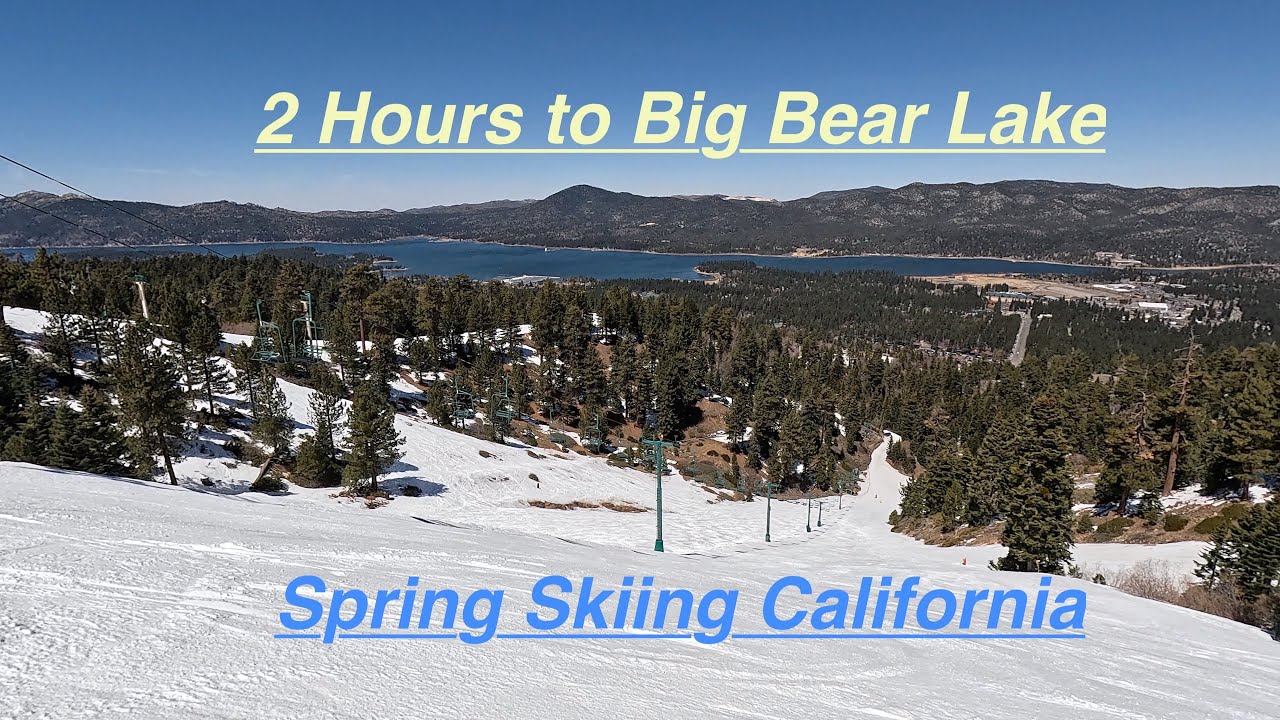 Big Bear Mountain Spring Ski, from ice to water - YouTube